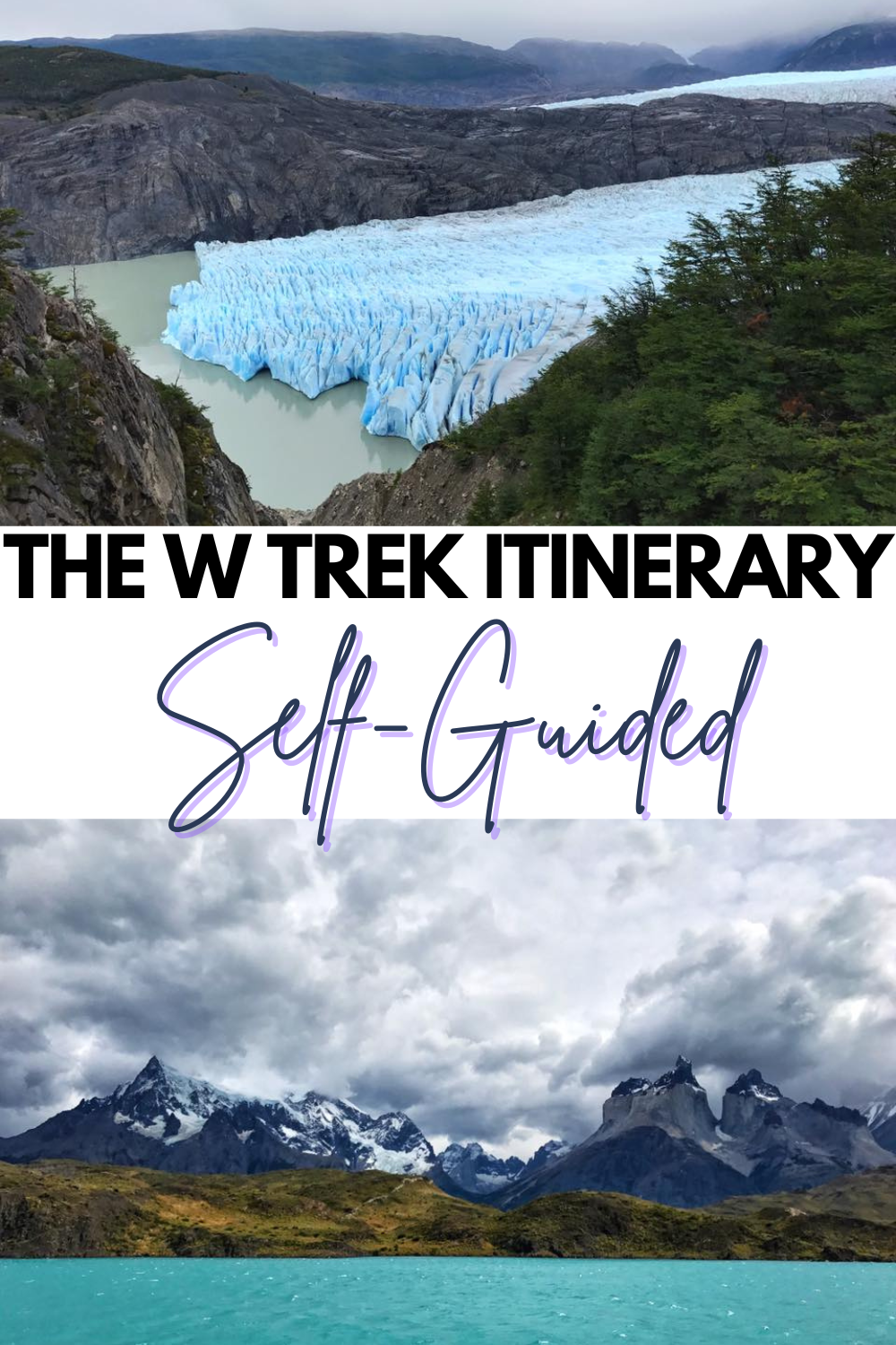 A Self-Guided W Trek Itinerary - Nurse to Nomad