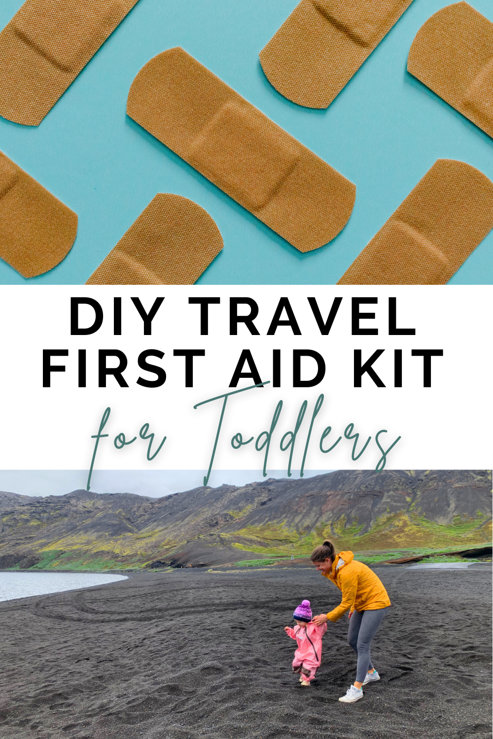 DIY Travel First Aid Kit for Toddlers – Nurse Approved